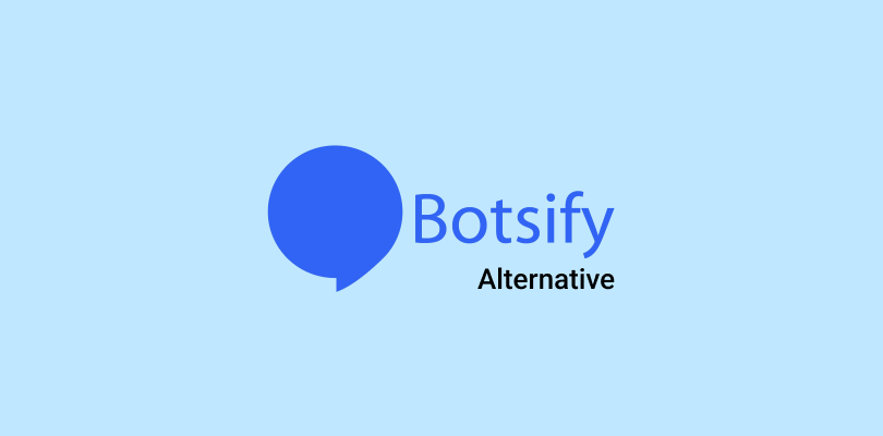 Top 10 Botsify Alternatives & Competitors in 2024